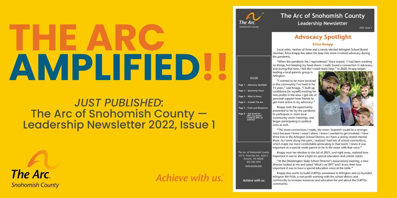 LEADERSHIP NEWSLETTER 2022, ISSUE 1 | The Arc of Snohomish County