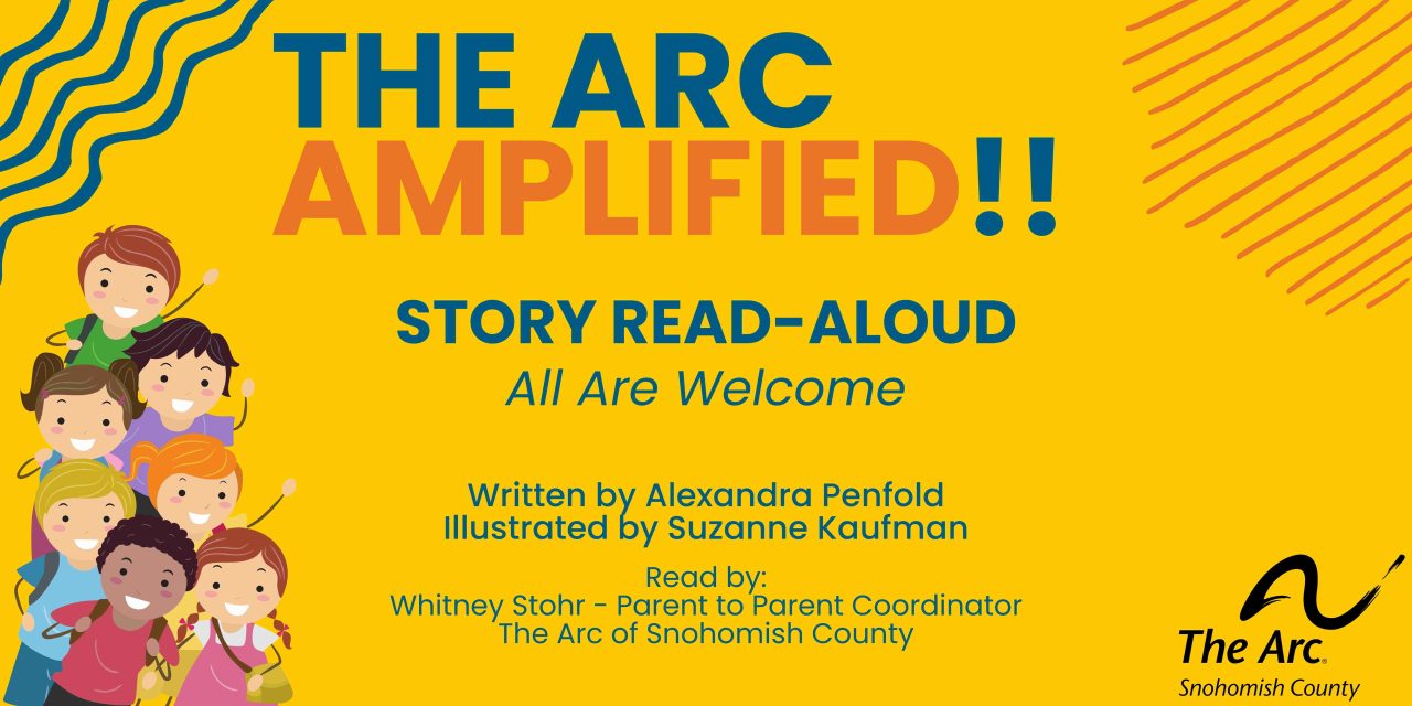 All Are Welcome | The Arc of Snohomish County